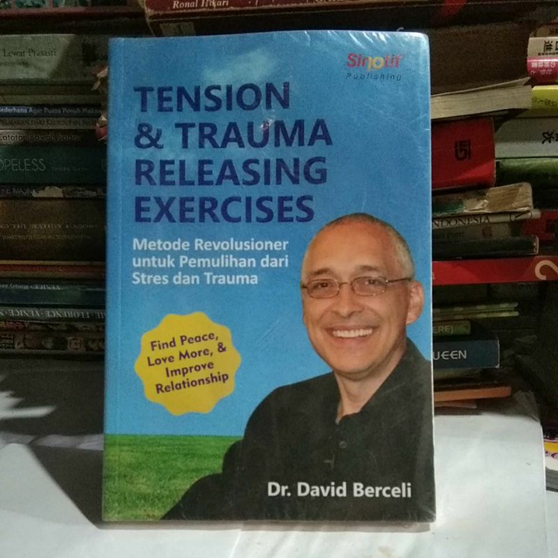 Jual TENSION AND TRAUMA REALISING EXERCISES metode revolusioner untuk ...