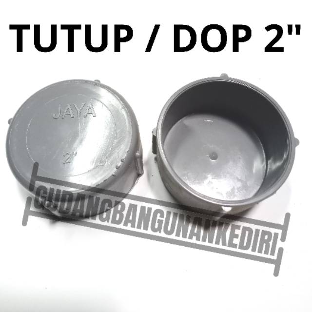 Jual Tutup PVC 2" JAYA | tutup pipa 2" | tutup 2 inch | dop 2" JAYA ...