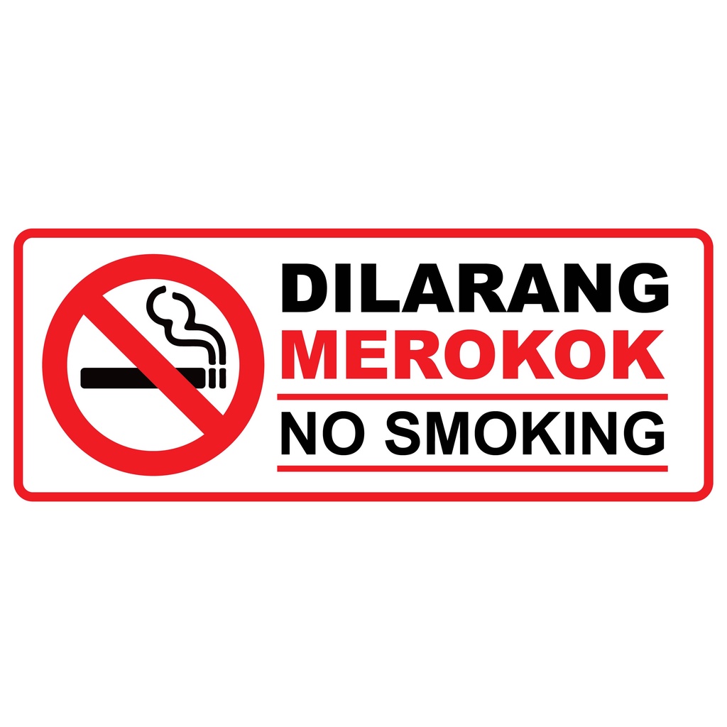 Jual Stiker Peringatan | Sticker Dilarang Merokok | DILARANG MEROKOK ...