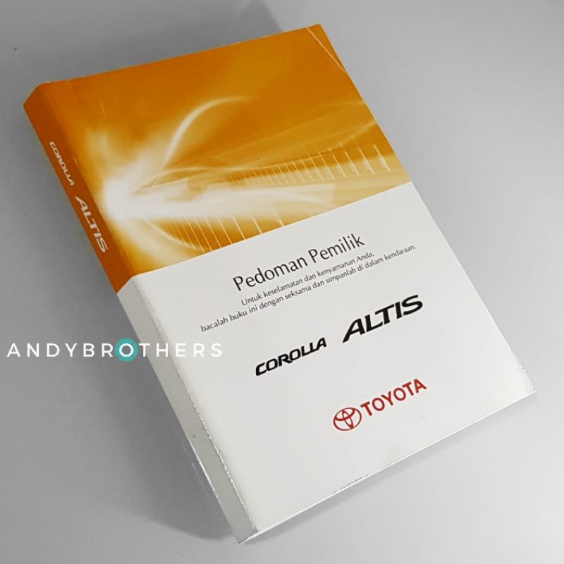 Jual Buku Manual Book Pedoman Pemilik Toyota Corolla Altis Gen-11 2013 ...