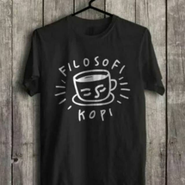 Jual Tshirt baju kaos FILOSOFI KOPI | Shopee Indonesia Jual Tshirt baju kaos FILOSOFI KOPI | Shopee Indonesia