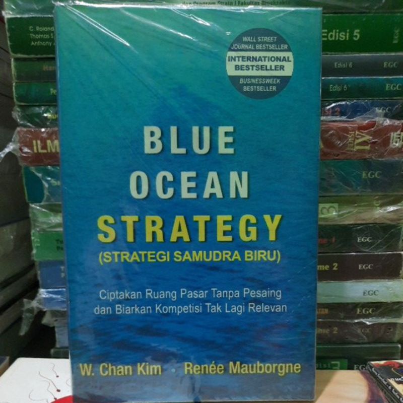 Jual BLUE OCEAN STRATEGY ( STRATEGI SAMUDRA BIRU ) | Shopee Indonesia