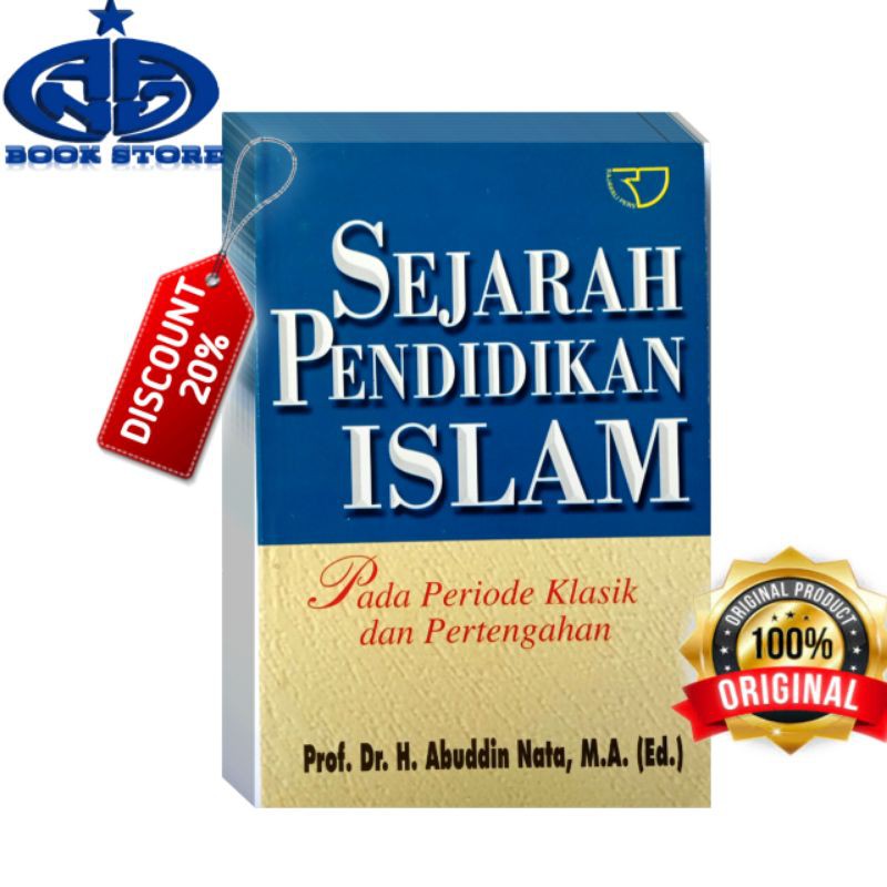 Jual Sejarah Pendidikan Isam Abuddin Nata Original Shopee Indonesia