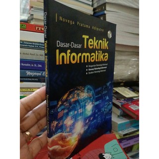 Jual Buku Teknik Informatika Buku Dasar Dasar Teknik Informatika Novega ...