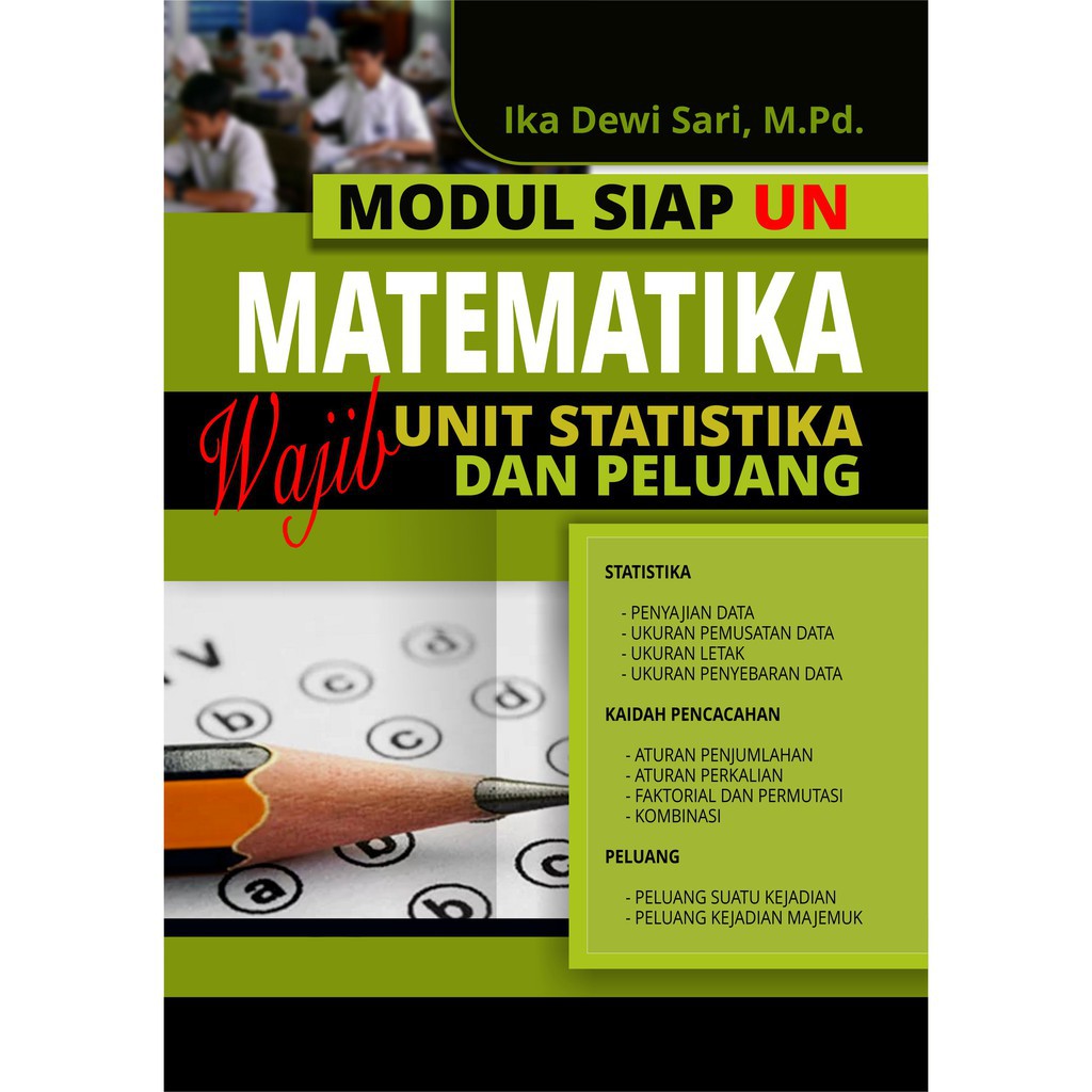 Jual Modul Siap UN MATEMATIKA Wajib Unit Statistika dan Peluang ...