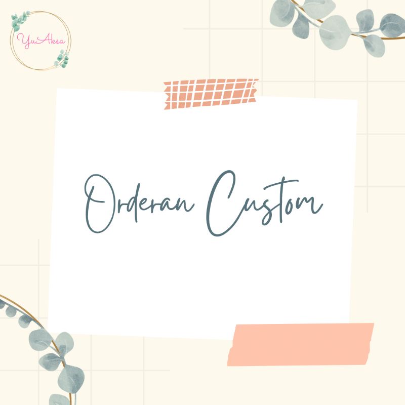 Jual pesanan custom | Shopee Indonesia