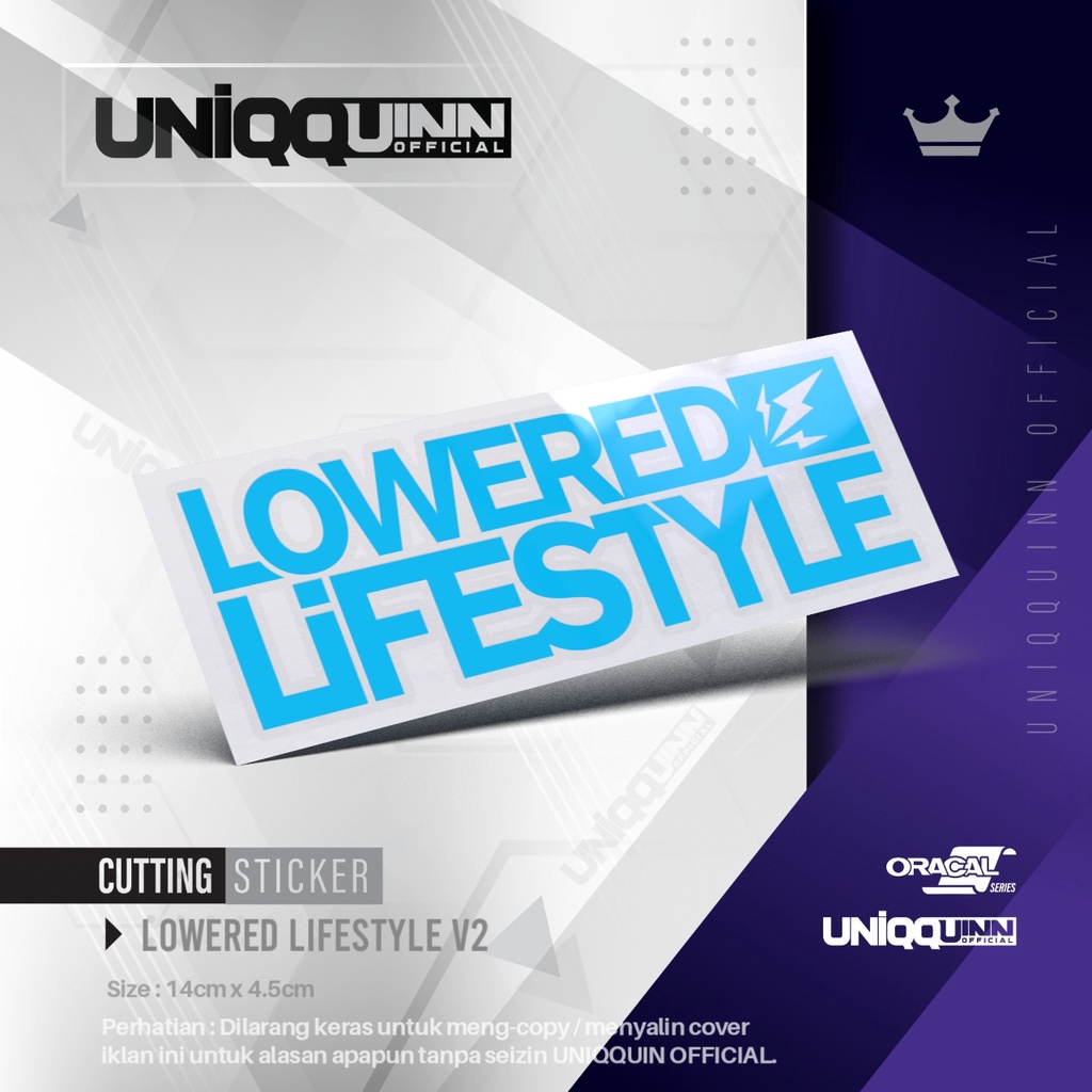 Jual UQ Sticker Lowered Lifestyle V2 / Cutting Sticke | Shopee Indonesia