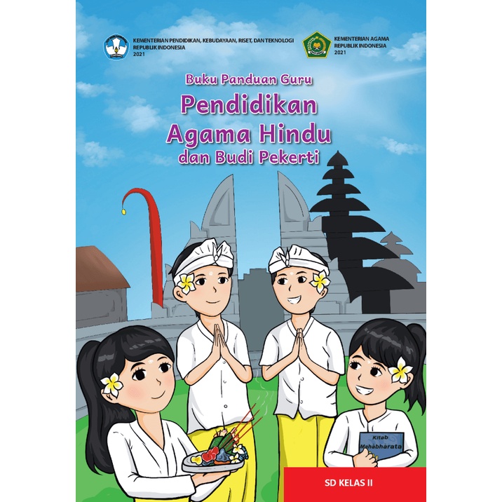 Jual Buku Panduan Guru Pendidikan Agama Hindu dan Budi Pekerti untuk SD Kelas II | Shopee Indonesia