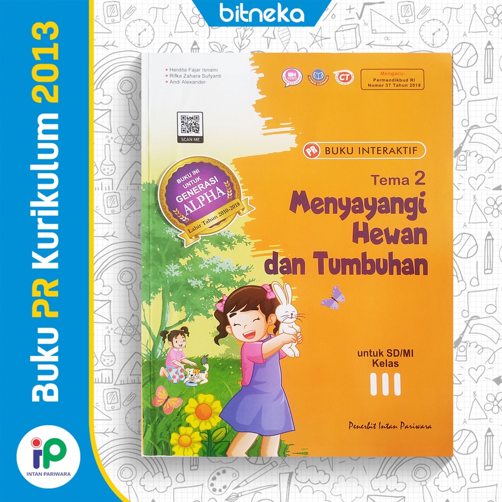 Jual Buku PR Interaktif SD/MI Kelas 3 Tema 2 Menyayangi Hewan dan Tumbuhan - Intan Pariwara ...