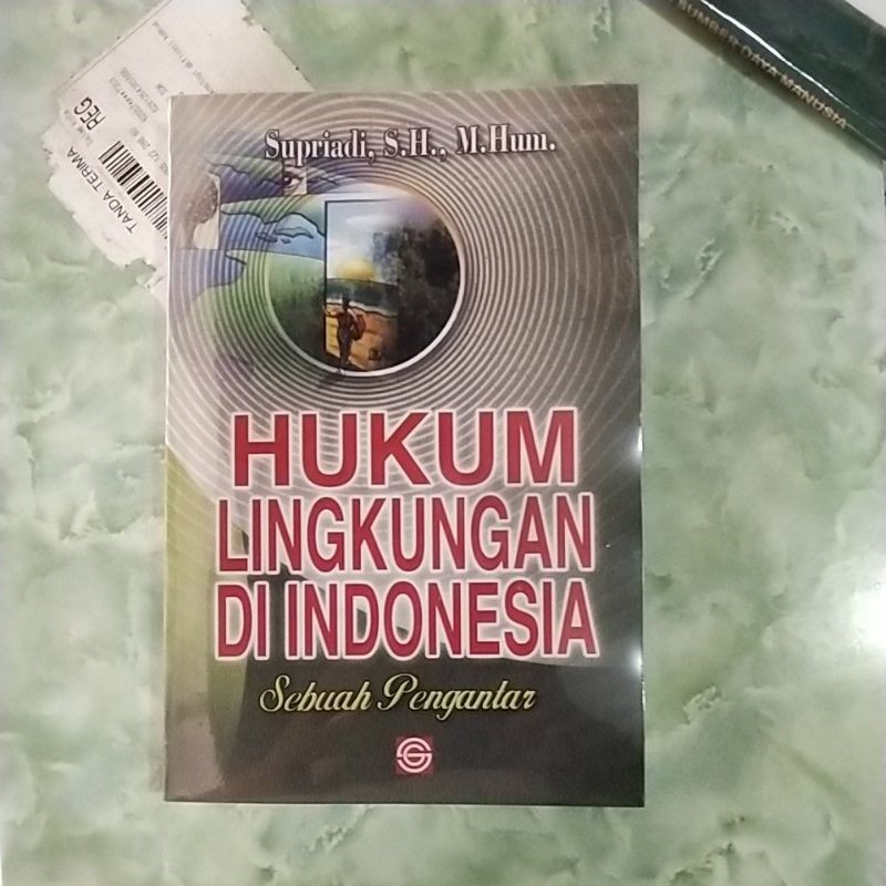 Jual hukum lingkungan di Indonesia sebuah pengantar | Shopee Indonesia Jual hukum lingkungan di Indonesia sebuah pengantar | Shopee Indonesia
