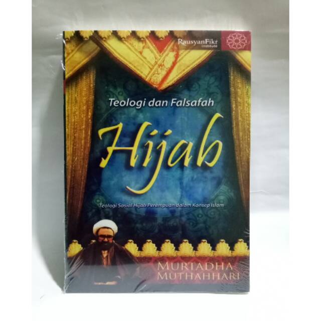 Jual TEOLOGI DAN FALSAFAH HIJAB -MURTADHA MUTAHARI | Shopee Indonesia