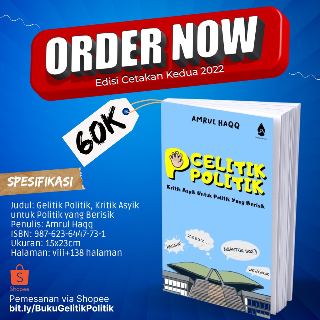 Jual Buku Gelitik Politik: Kritik Asyik untuk Politik yang Berisik ...