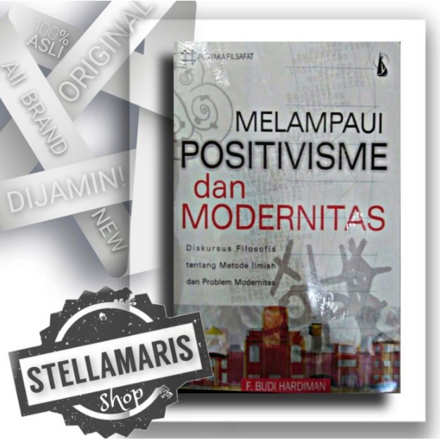 Jual Melampaui Positivisme Dan Modernitas Budi Hardiman Buku Kanisius