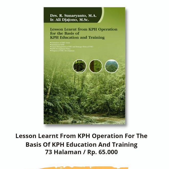 Jual Buku Lesson Learnt From KPH Operation For The Basis Of KPH ...