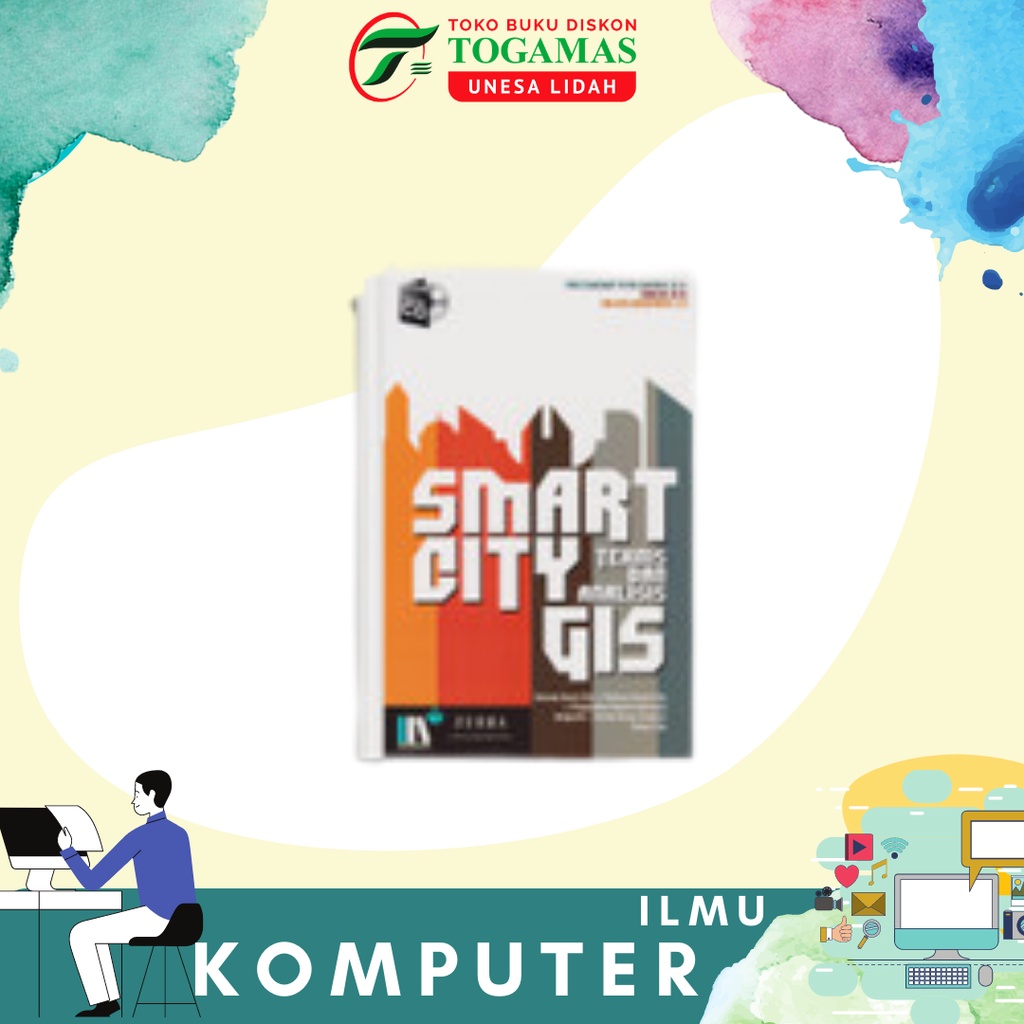 Jual SMART CITY TEKNIS DAN ANALISIS GIS + CD KARYA PINTO RAKHMAT PUTRA ...