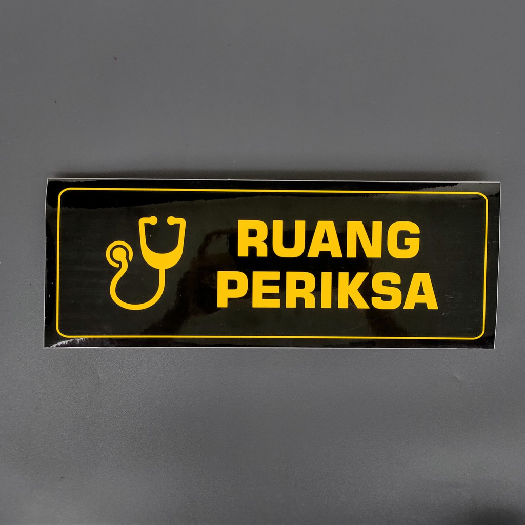 Jual Stiker Ruang Periksa | Stiker Vinyl Penanda Ruang Periksa, Stiker ...