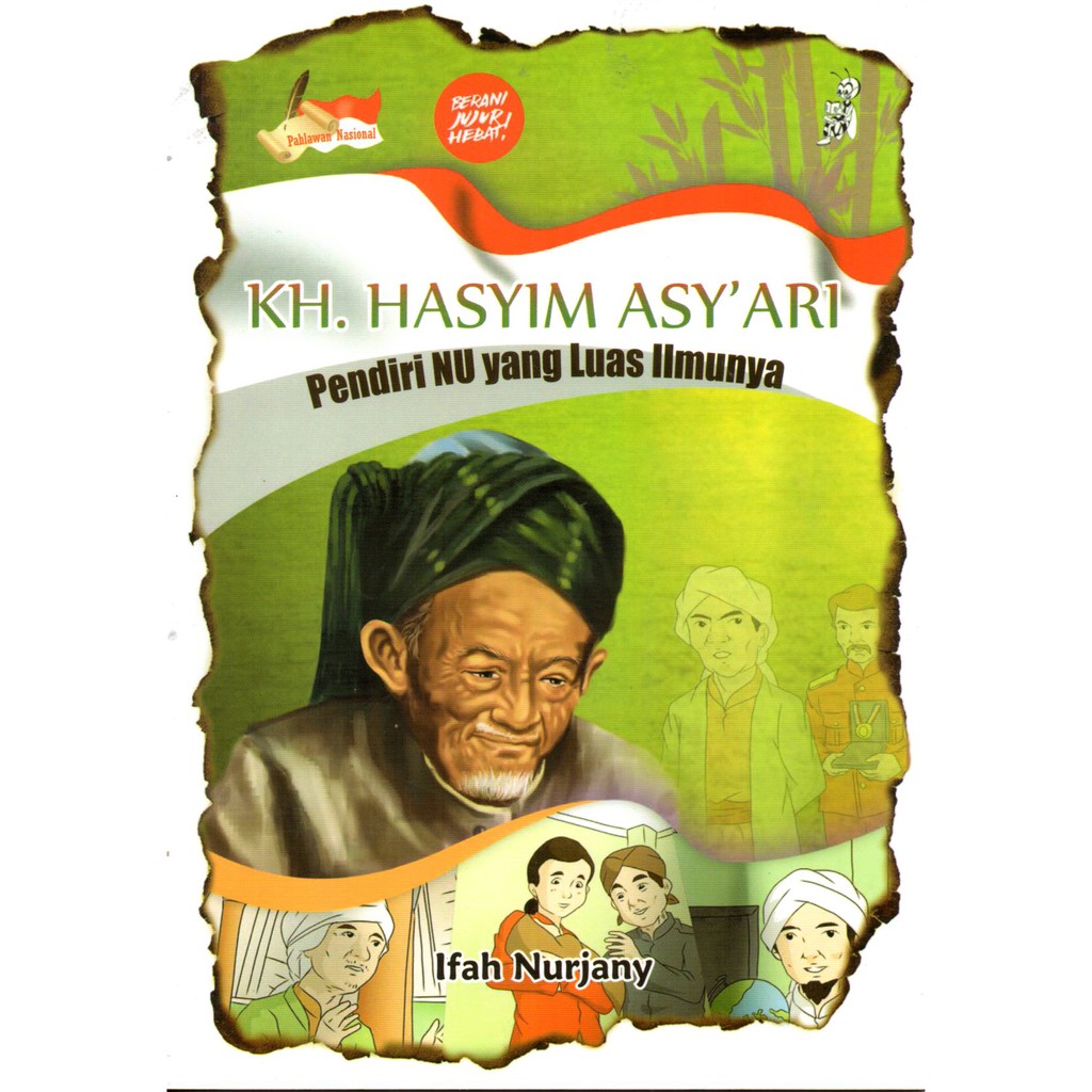 Jual KH. HASYIM ASY'ARI-PENDIRI NU YANG LUAS ILMUNYA | Shopee Indonesia