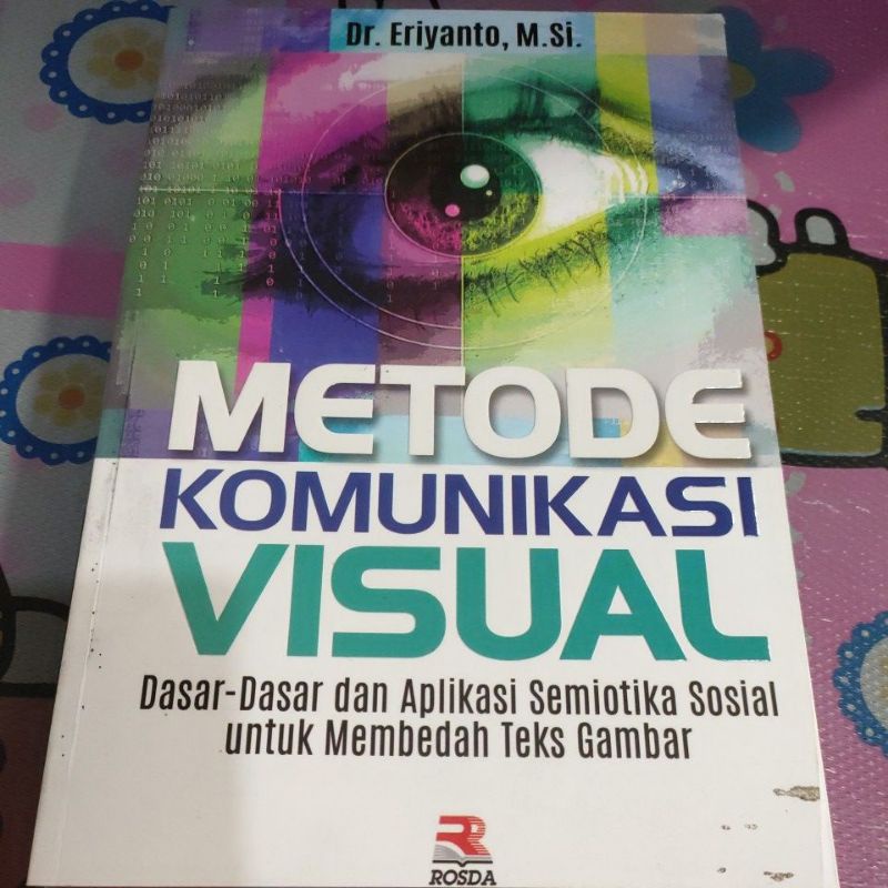 Jual JUAL CEPAT BUKU METODE KOMUNIKASI VISUAL DASAR DASAR DAN APLIKASI ...