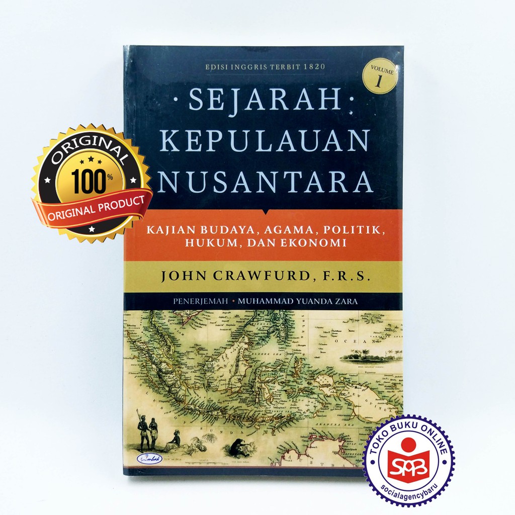 Jual Sejarah Kepulauan Nusantara Volume 1 - John Crawfurd | Shopee ...