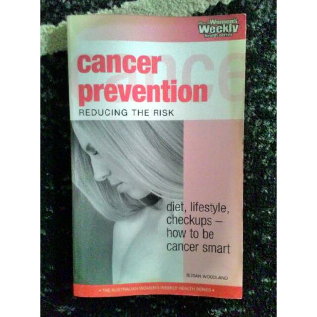 Jual Cancer Prevention (reducing the risk) | Shopee Indonesia
