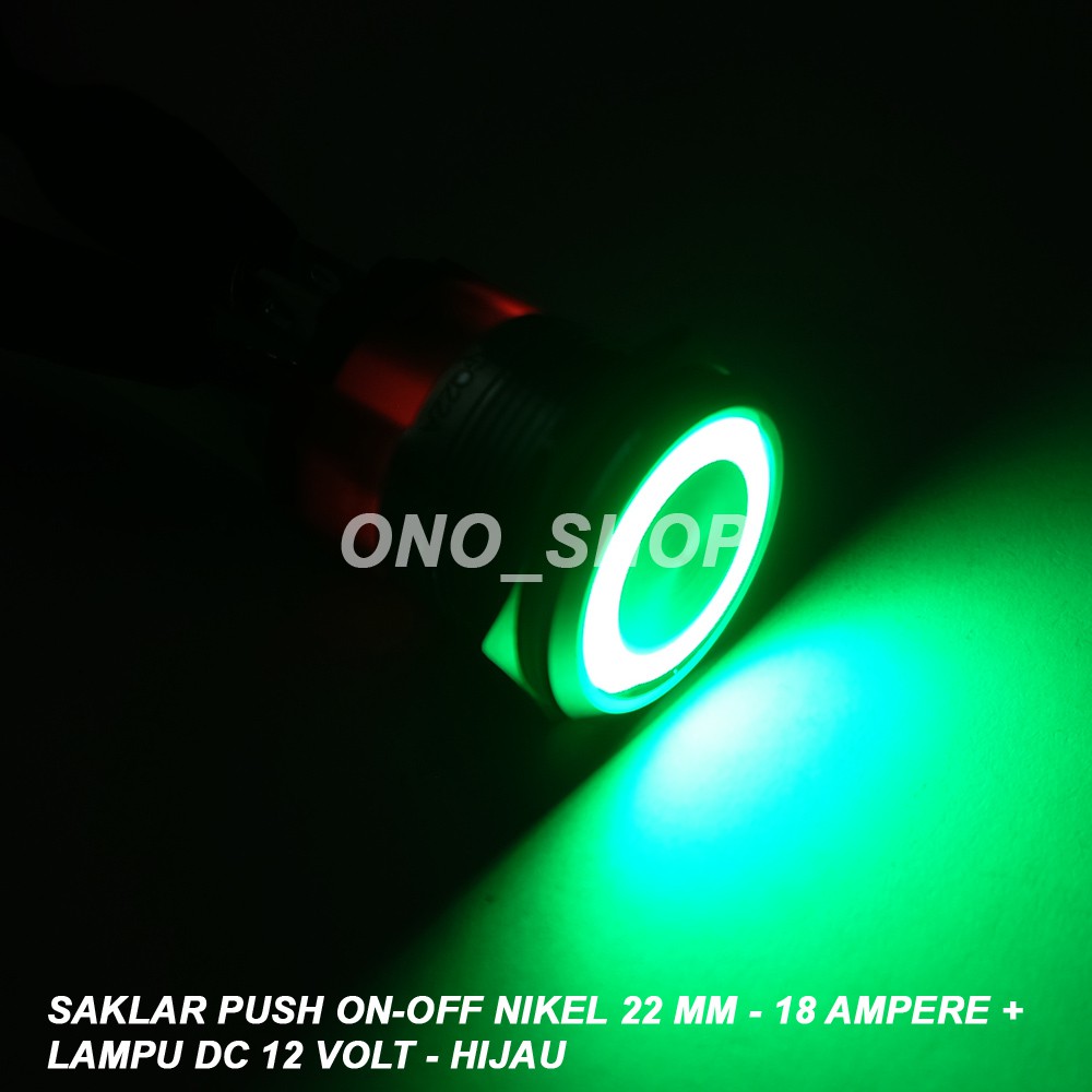 Jual Saklar Push On-Off Nikel 22 mm - 18 Ampere + Lampu DC 12 Volt ...