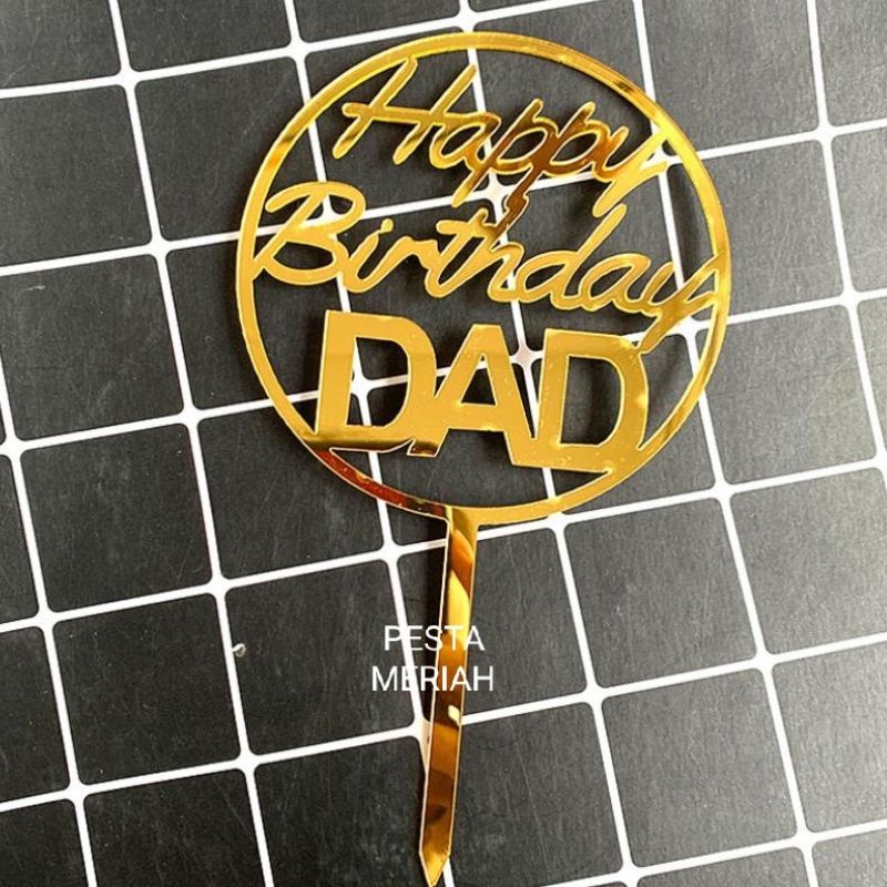 Jual CAKE TOPPER HAPPY BIRTHDAY MOM / CAKE TOPPER HAPPY BIRTHDAY DAD ...
