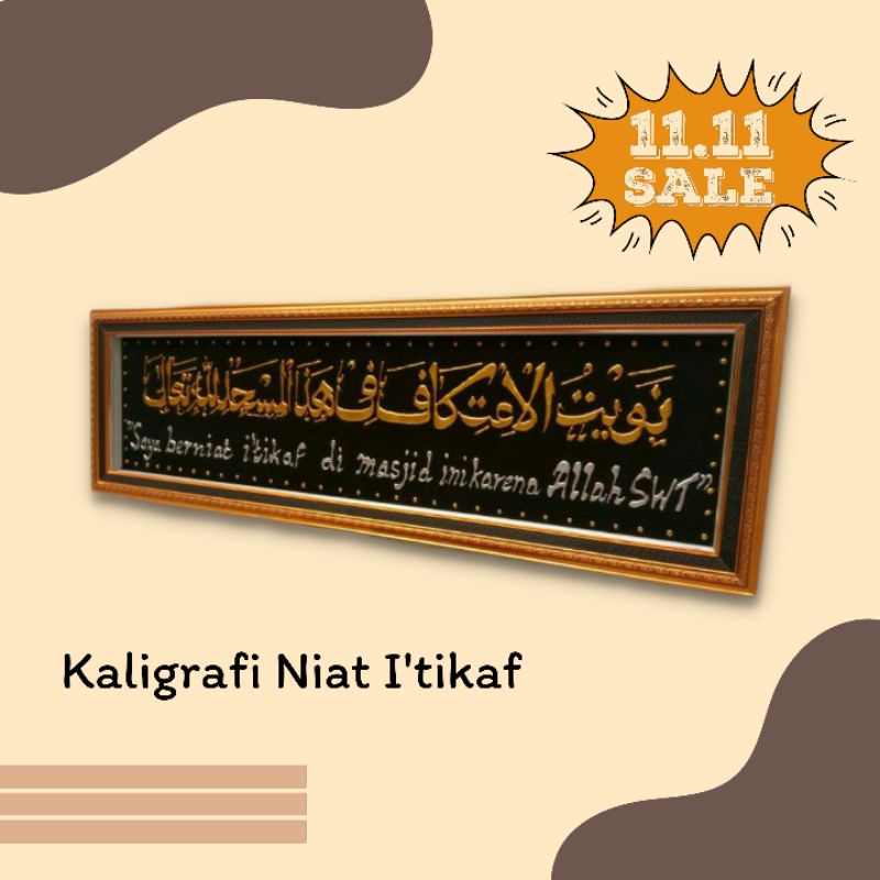 Jual KALIGRAFI NIAT I'TIKAF untuk masjid mushola aula SUPER MURAH DAN ...