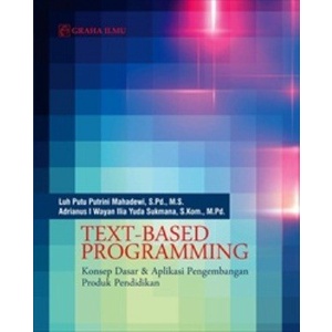 Jual Buku Text-Based Programming; Konsep Dasar & Aplikasi - Graha Ilmu ...