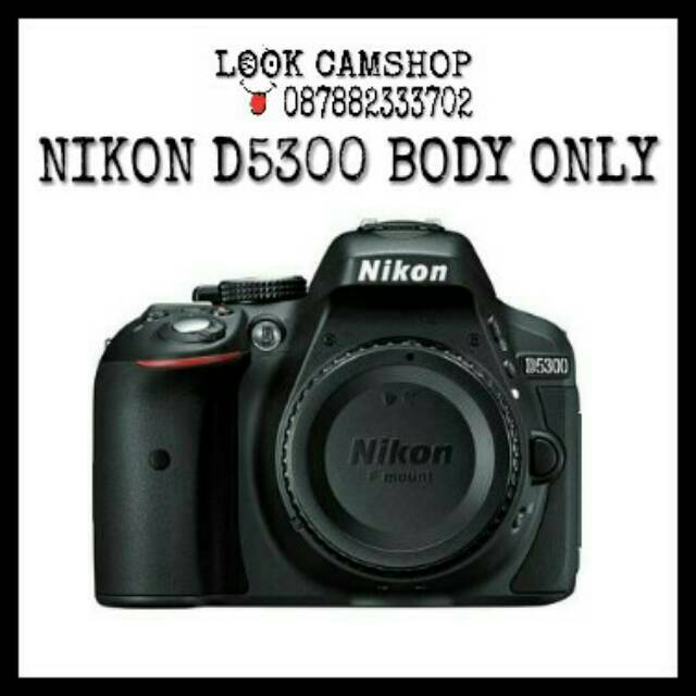 Jual KAMERA DSLR NIKON D5300 D 5300 - BO ( BODY ONLY ) | Shopee Indonesia