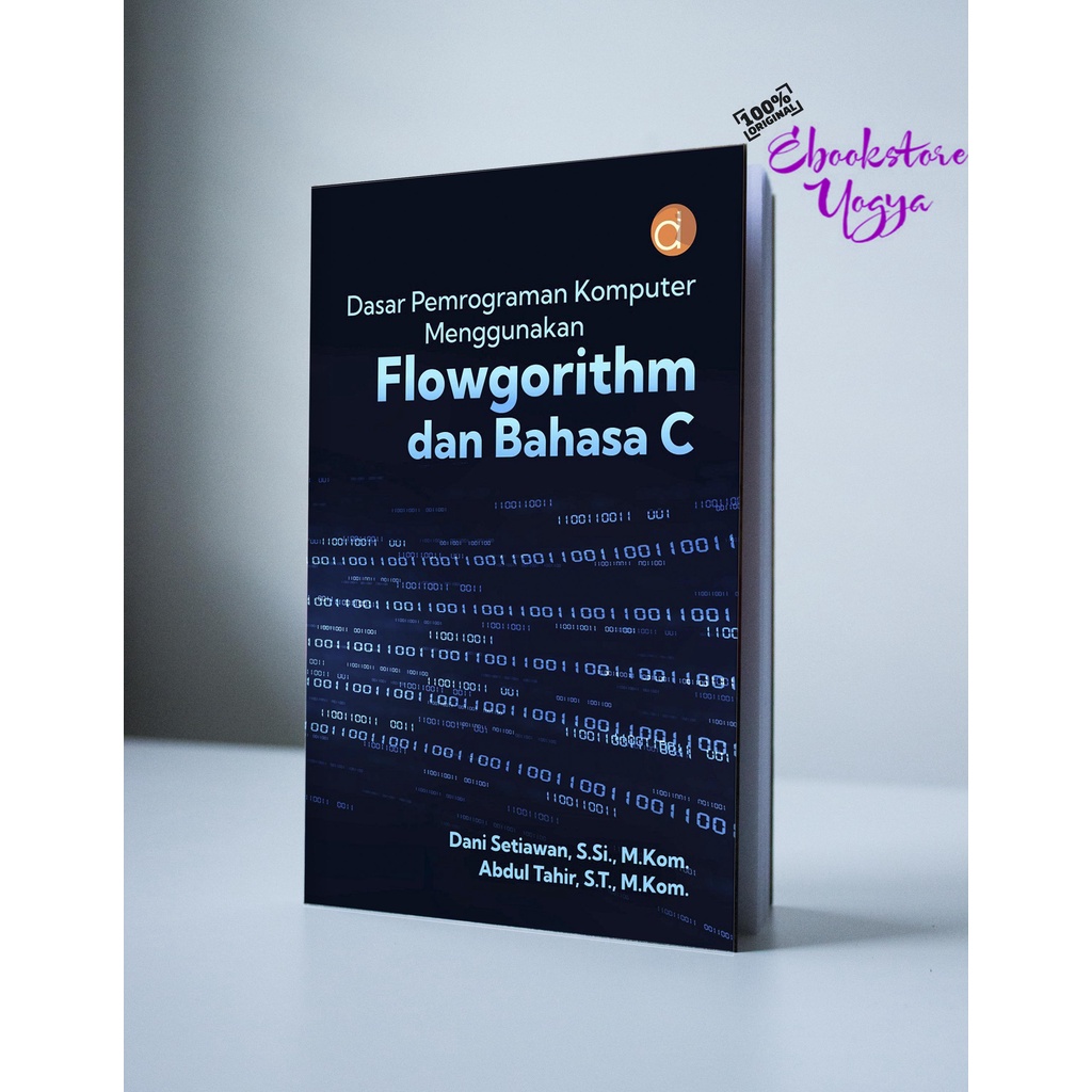 Jual Buku Dasar Pemrograman Komputer Menggunakan Flowgorithm Dan Bahasa C | Shopee Indonesia