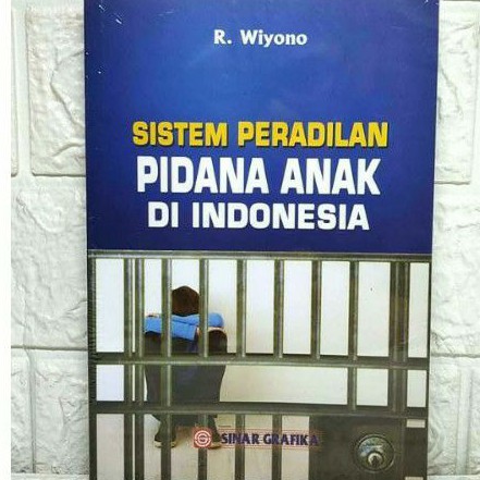 Jual SISTEM PERADILAN PIDANA ANAK DI INDONESIA | Shopee Indonesia