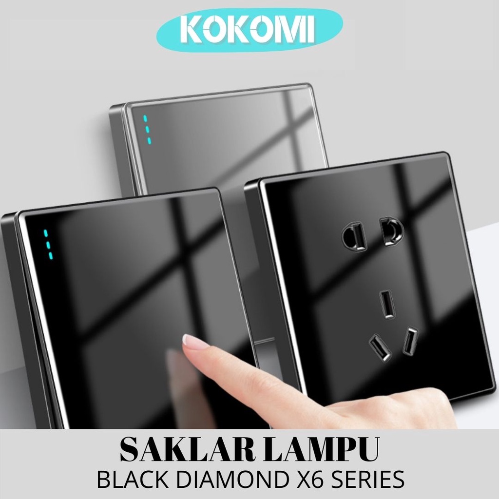 Jual KOKOMI Saklar Lampu Rumah Premium BLACK DIAMOND X6 Series Sakelar ...