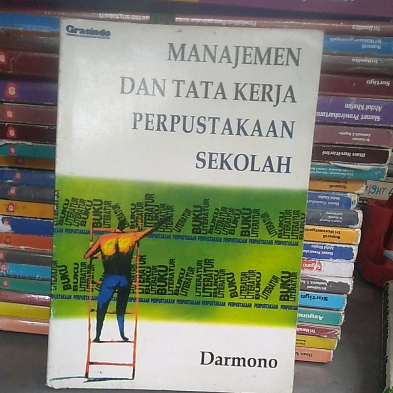 Jual buku manajemen dan tatakerja perpustakaan sekolah karangan Darmono ...