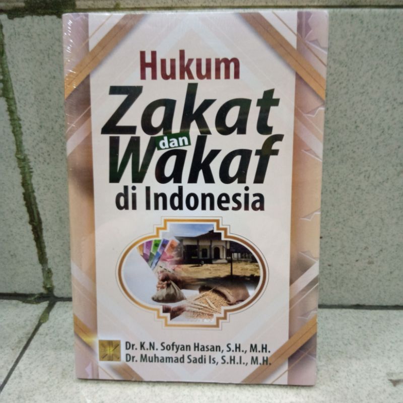 Jual buku Original//. Hukum Zakat dan Wakaf di Indonesia - Sofyan Hasan | Shopee Indonesia