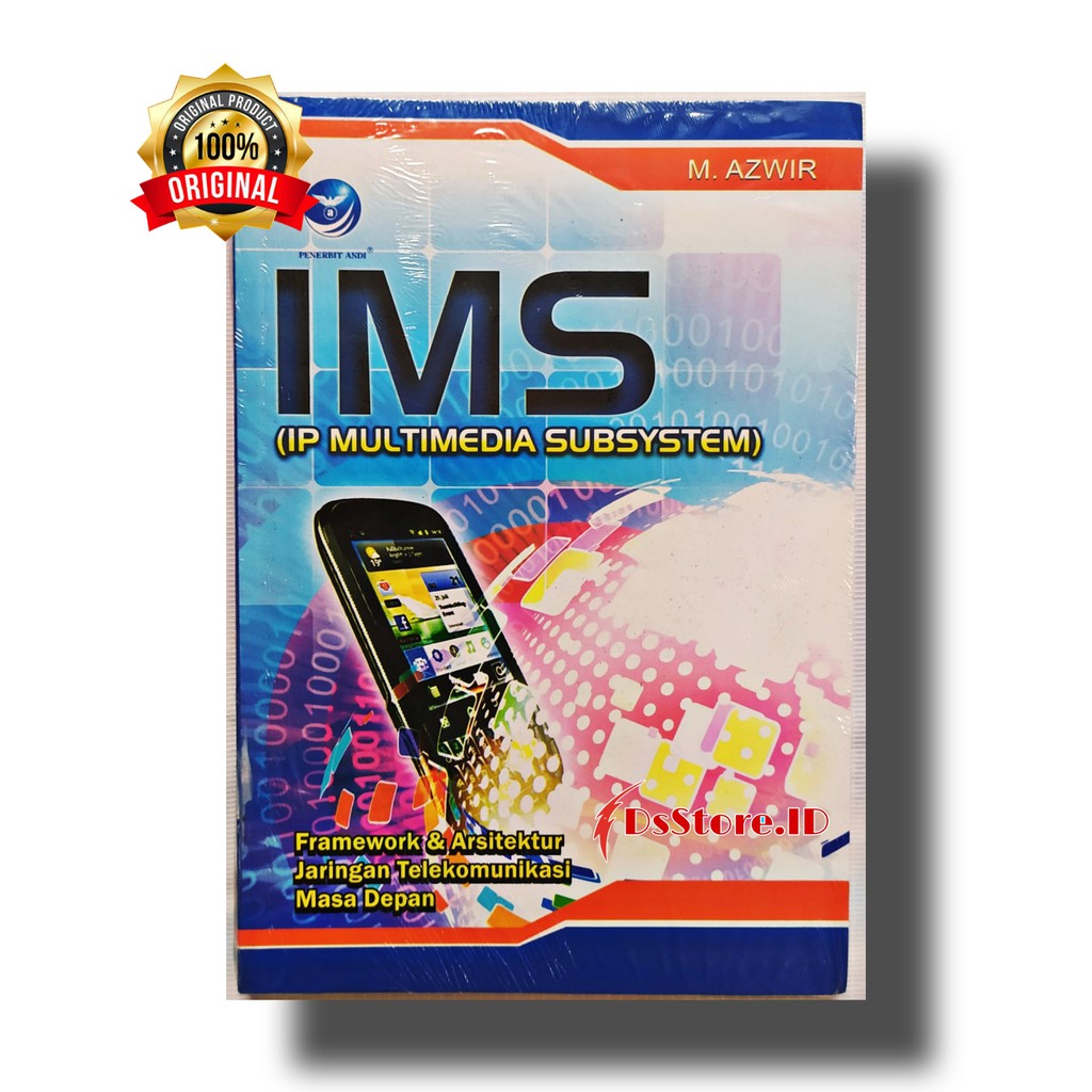 Jual Buku IMS (IP Multimedia Subsystem), Framework Dan Arsitektur ...