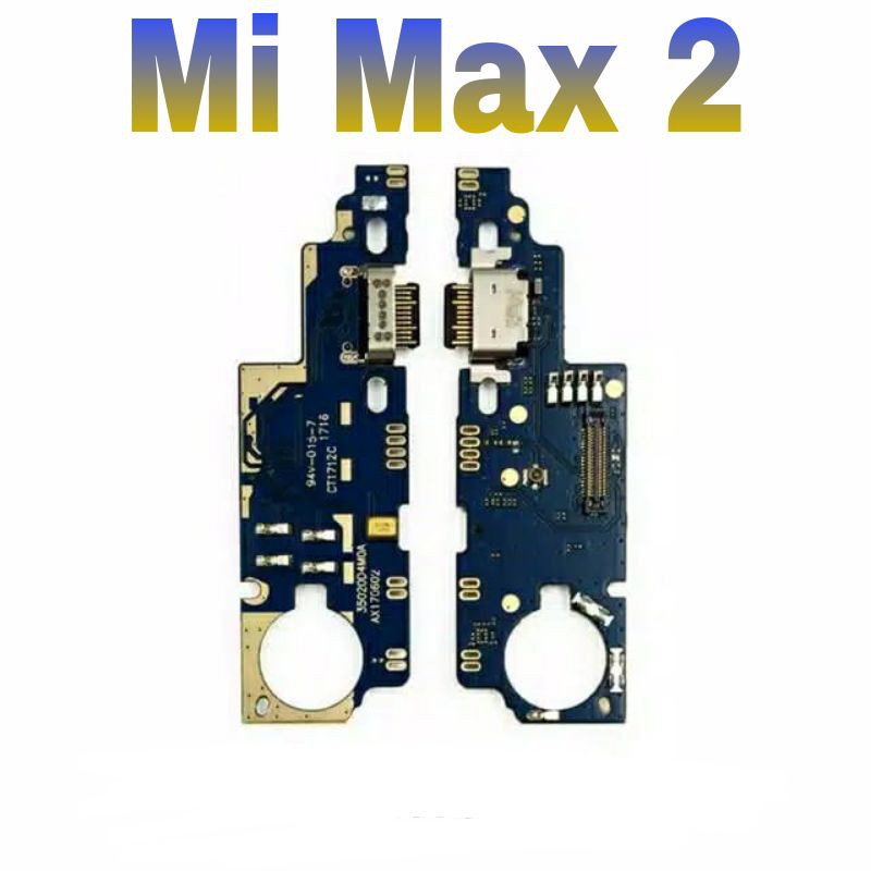 Jual Papan Conektor Charger Xiaomi Mi Max 2 + Con Tc + Mic Connektor ...