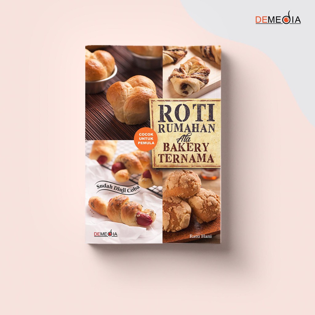 Jual Buku Roti Rumahan Ala Bakery Ternama | Shopee Indonesia