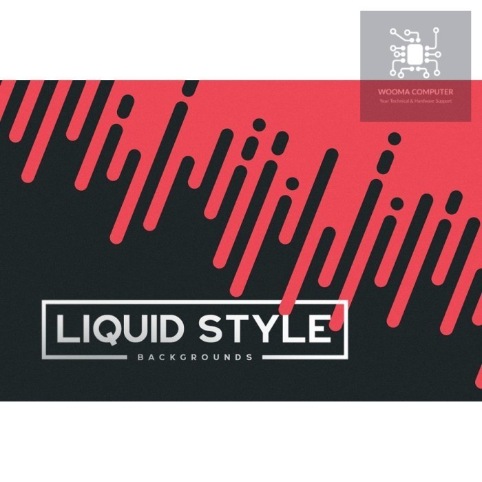 Jual Liquid Fast Style Backgrounds - Wooma Computer | Shopee Indonesia
