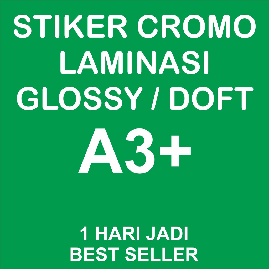 Jual STIKER CROMO A3+ LAMINASI GLOSSY DOFT / STICKER LABEL / STIKER ...