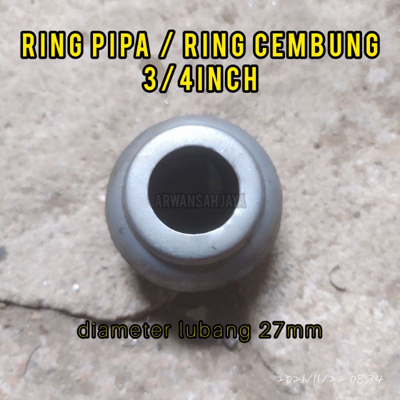 Jual RING PIPA / TAPAK PIPA / RING CEMBUNG 3/4 Inch | Shopee Indonesia