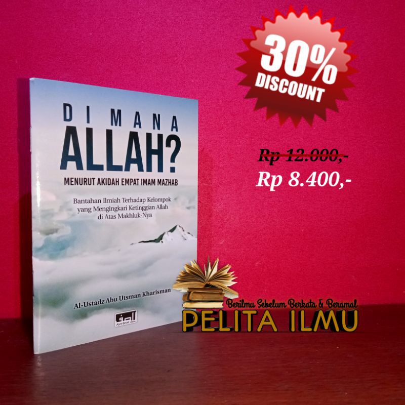 Jual Buku Dimana Allah? - Menurut Akidah Empat Imam Mazhab | Shopee ...