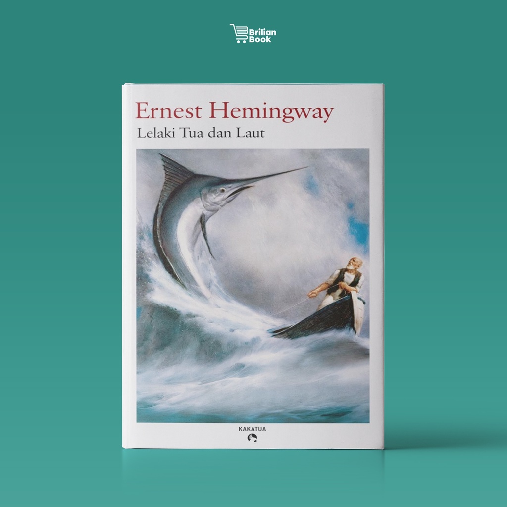 Jual Ernest Hemingway - Lelaki Tua dan Laut (The Old Man and the Sea ...