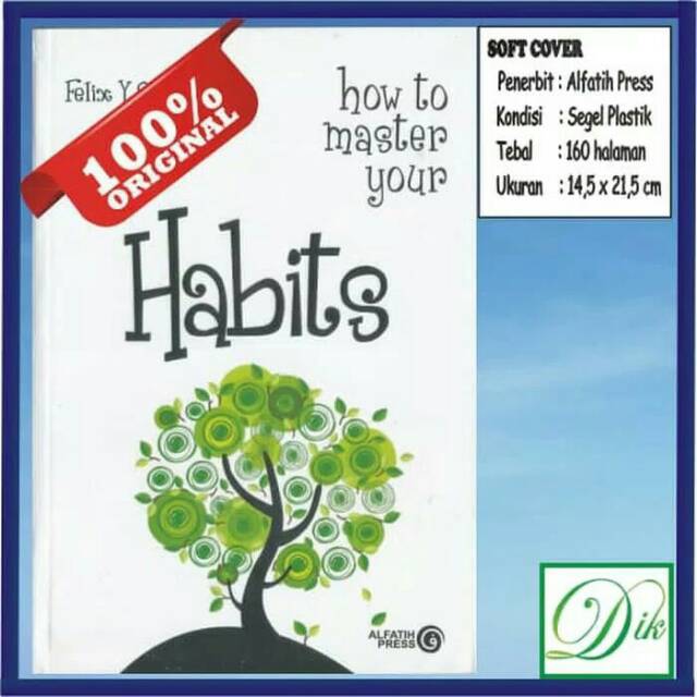 Jual Buku How To Master Your Habits - Felix Y Siauw | Shopee Indonesia