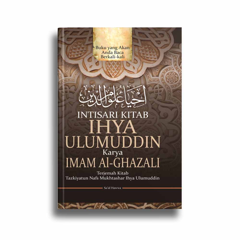 Jual Kitab Ihya Ulumuddin Imam Al-Ghazali Terjemahan Kitab Tazkiyatun ...