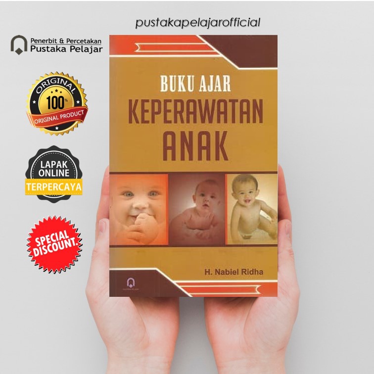 Jual BUKU AJAR KEPERAWATAN ANAK / NABIEL RIDHA / PUSTAKA PELAJAR | Shopee Indonesia