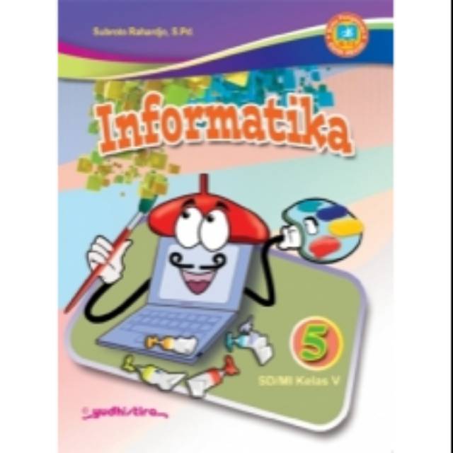 Jual Buku teks informatika kelas 5 K13 | Shopee Indonesia