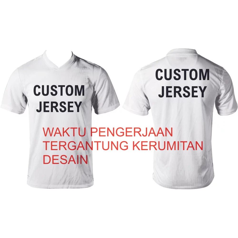 Jual Baju Kaos Jersey Printing Custom Print Desain Bebas Sesukamu ...