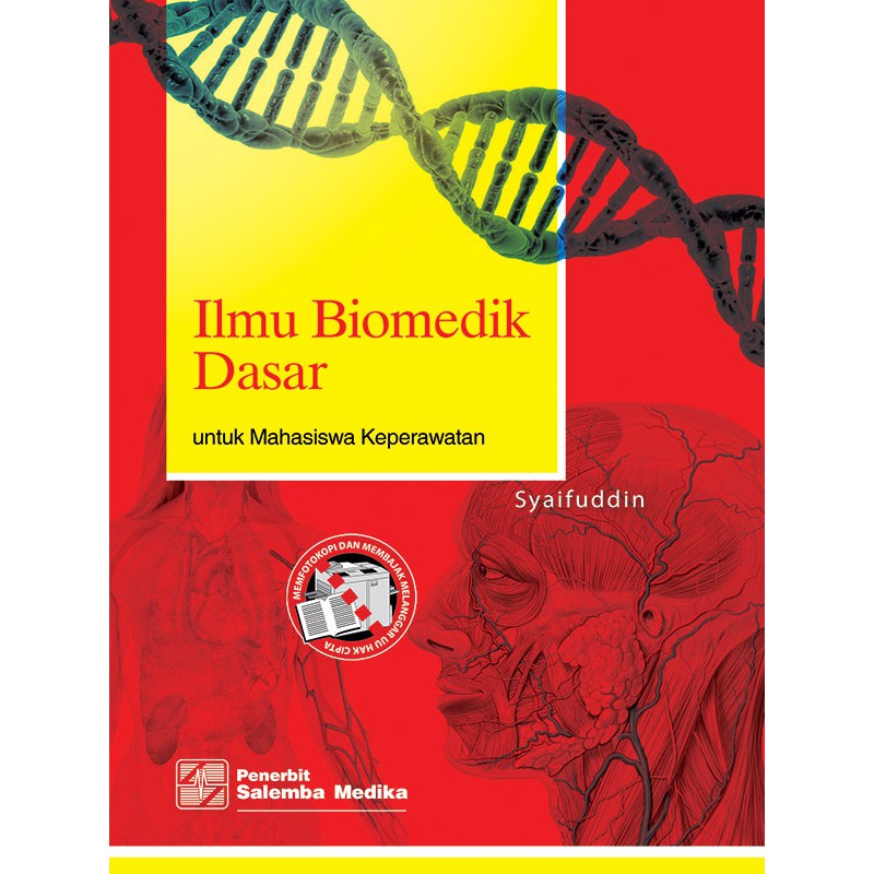Jual Buku ORI - Buku Ilmu Biomedik Dasar untuk Mahasiswa Keperawatan Syaifuddin SALEMBA | Shopee ...