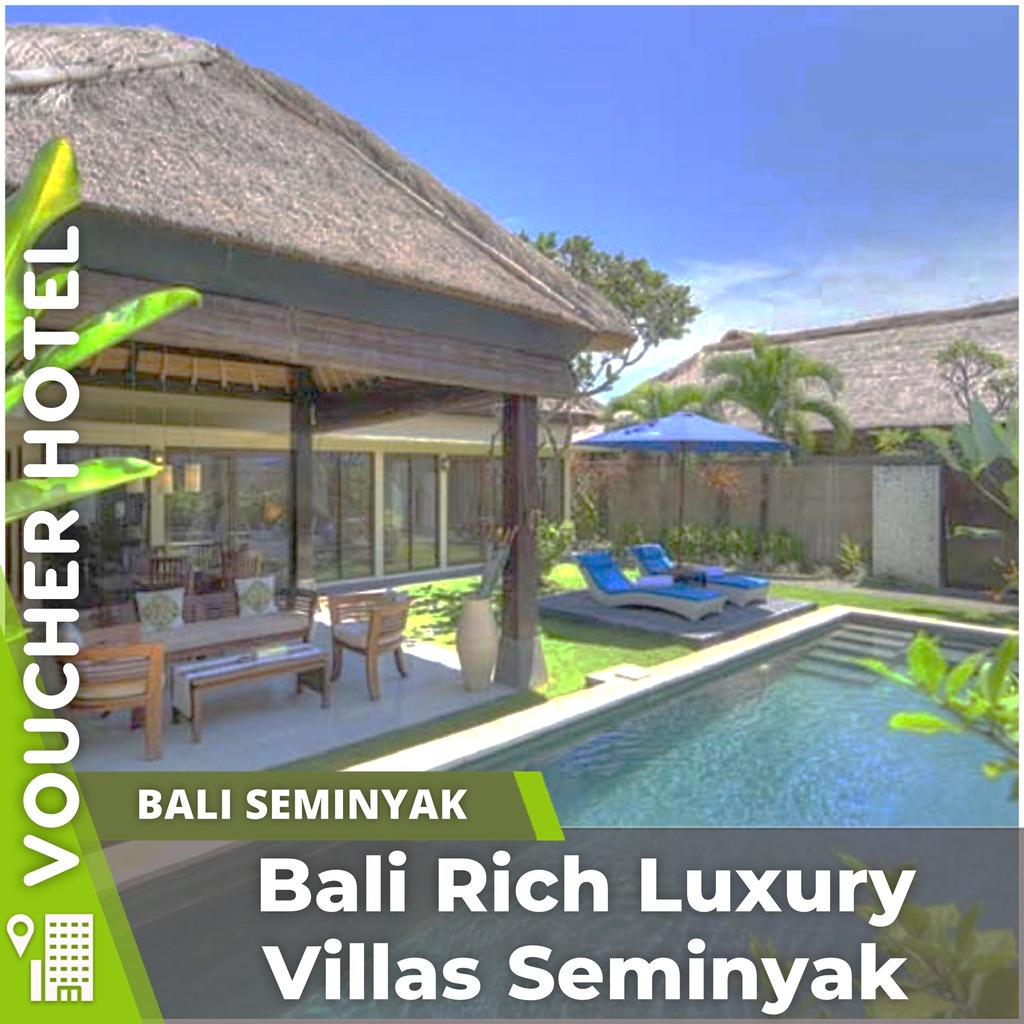 Jual Bali Rich Luxury Villa Pool Bali Seminyak Voucher Hotel Murah ...