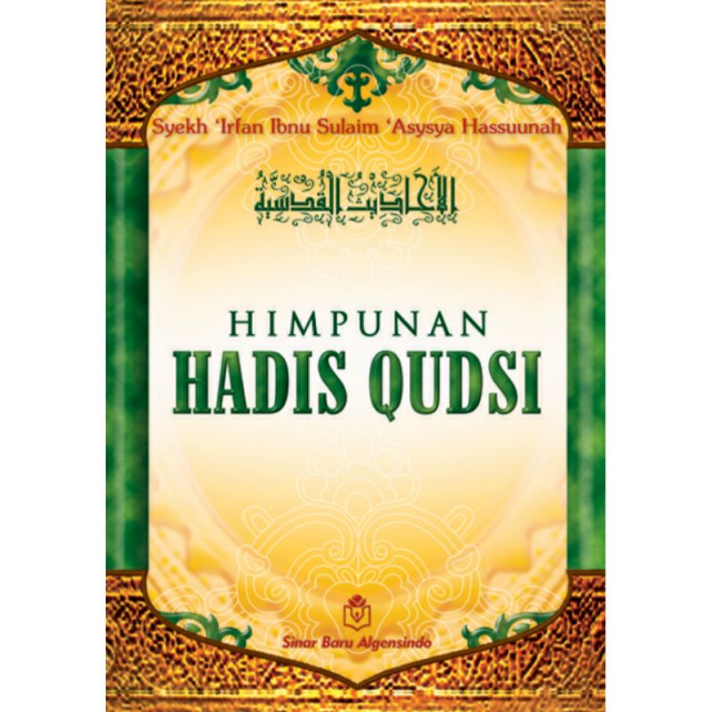 Jual Himpunan Hadis Qudsi - Terjemah Al Ahaditsul Qudsiyyah - HVS Paper ...